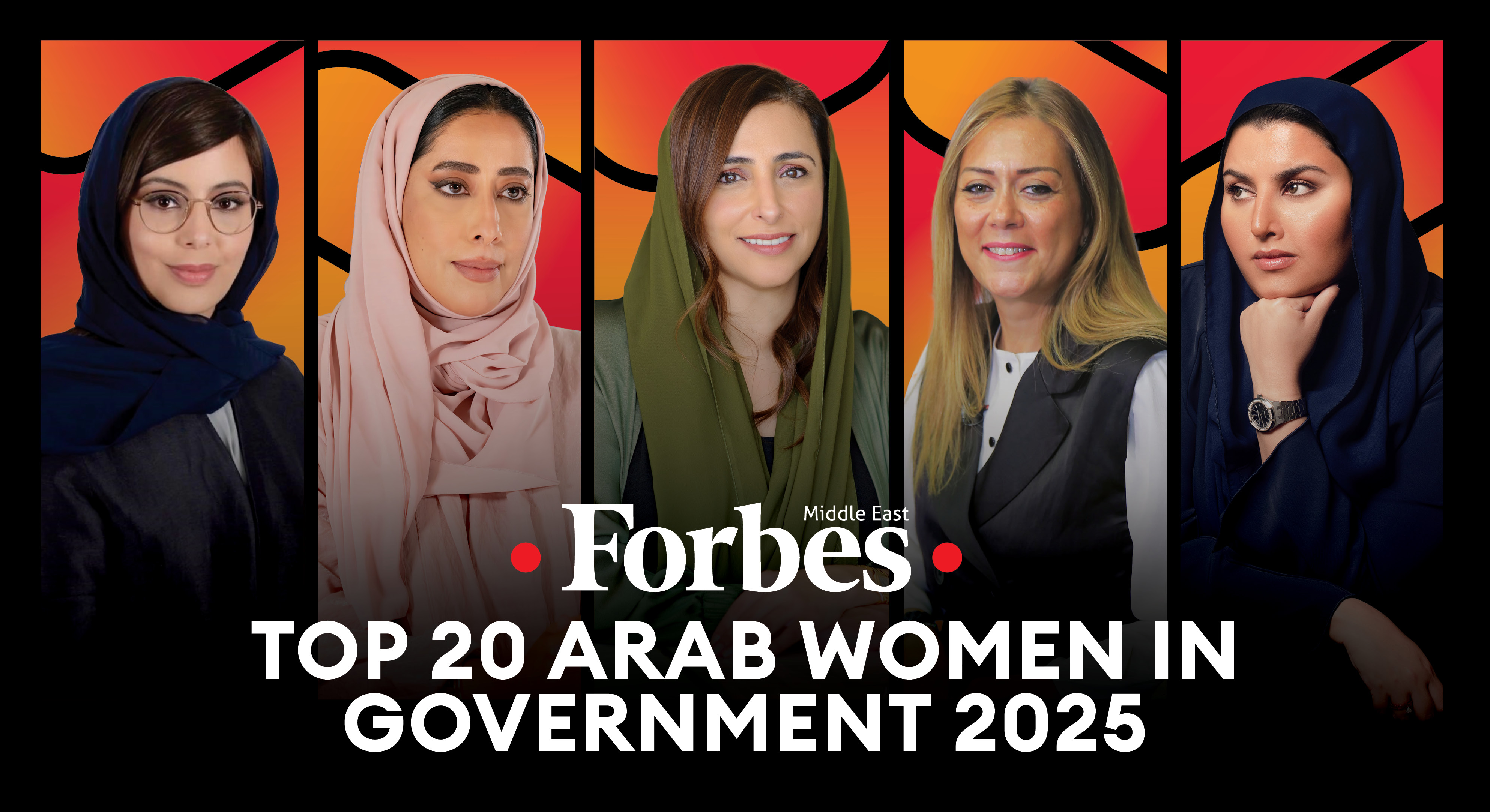 Forbes Middle East Unveils 20 Arab Women in Government Transforming the ...
